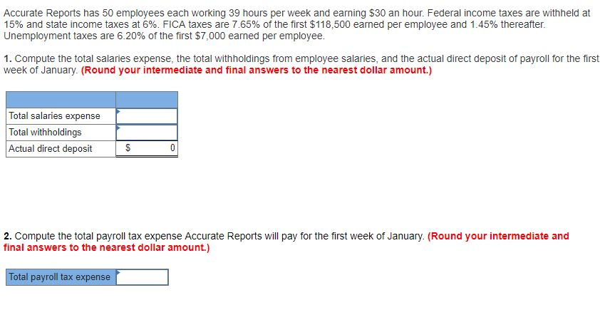 Solved Accurate Reports has 50 employees each working 39 | Chegg.com