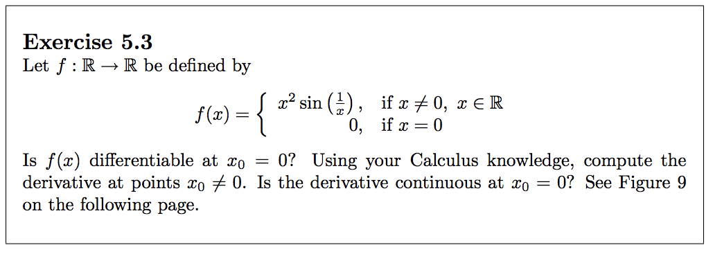 Solved Exercise 5.3 Let f:R + R be defined by f(x) = = { x2 | Chegg.com