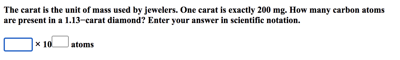 Solved The carat is the unit of mass used by jewelers. One | Chegg.com