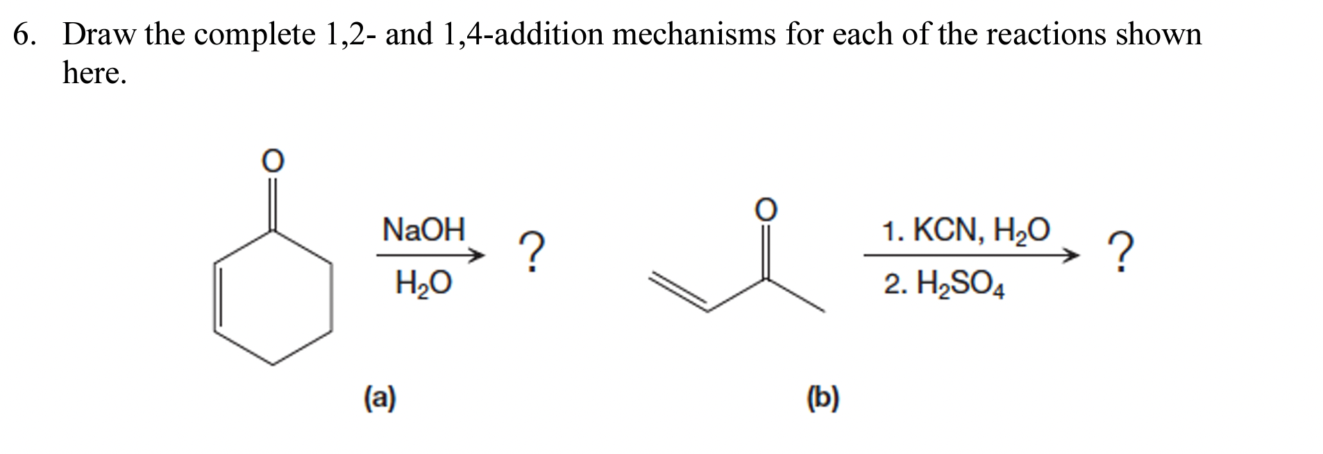 Solved Draw the complete 1,2- and 1,4-addition mechanisms | Chegg.com
