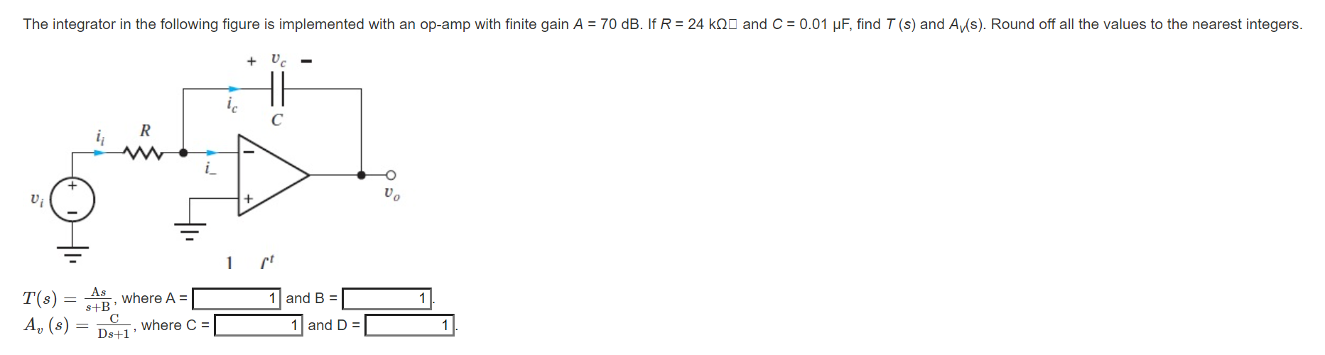 Solved The integrator in the following figure is implemented | Chegg.com