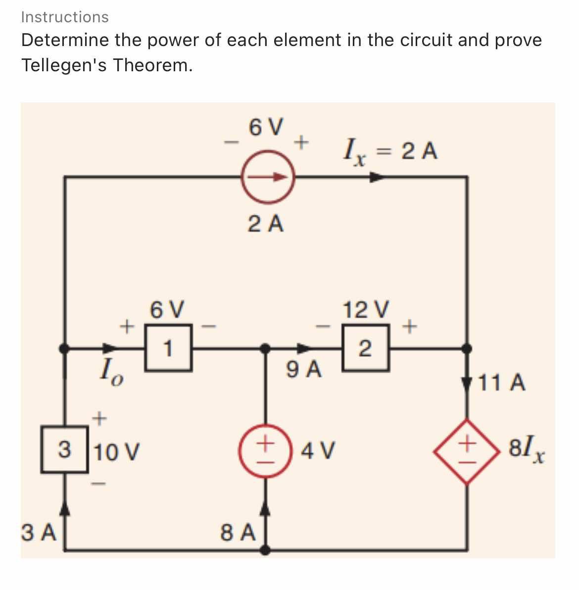Solved InstructionsDetermine the power of each element in | Chegg.com