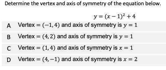 Solved A Determine the vertex and axis of symmetry of the | Chegg.com