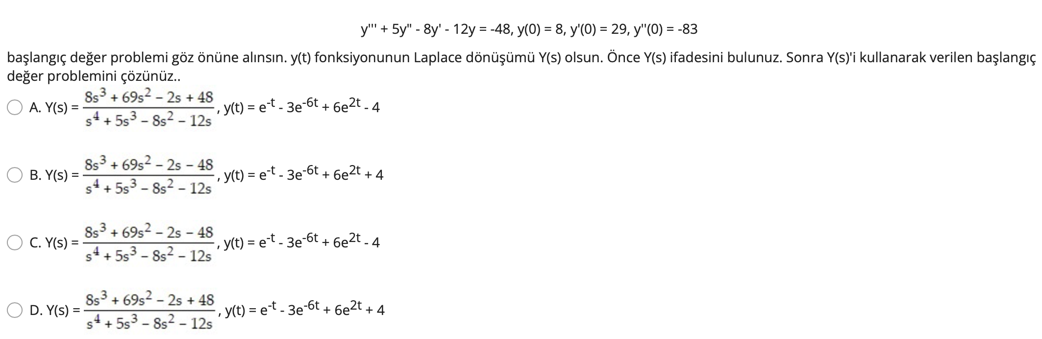 Solved y′′′+5y′′−8y′−12y=−48,y(0)=8,y′(0)=29,y′′(0)=−83 | Chegg.com