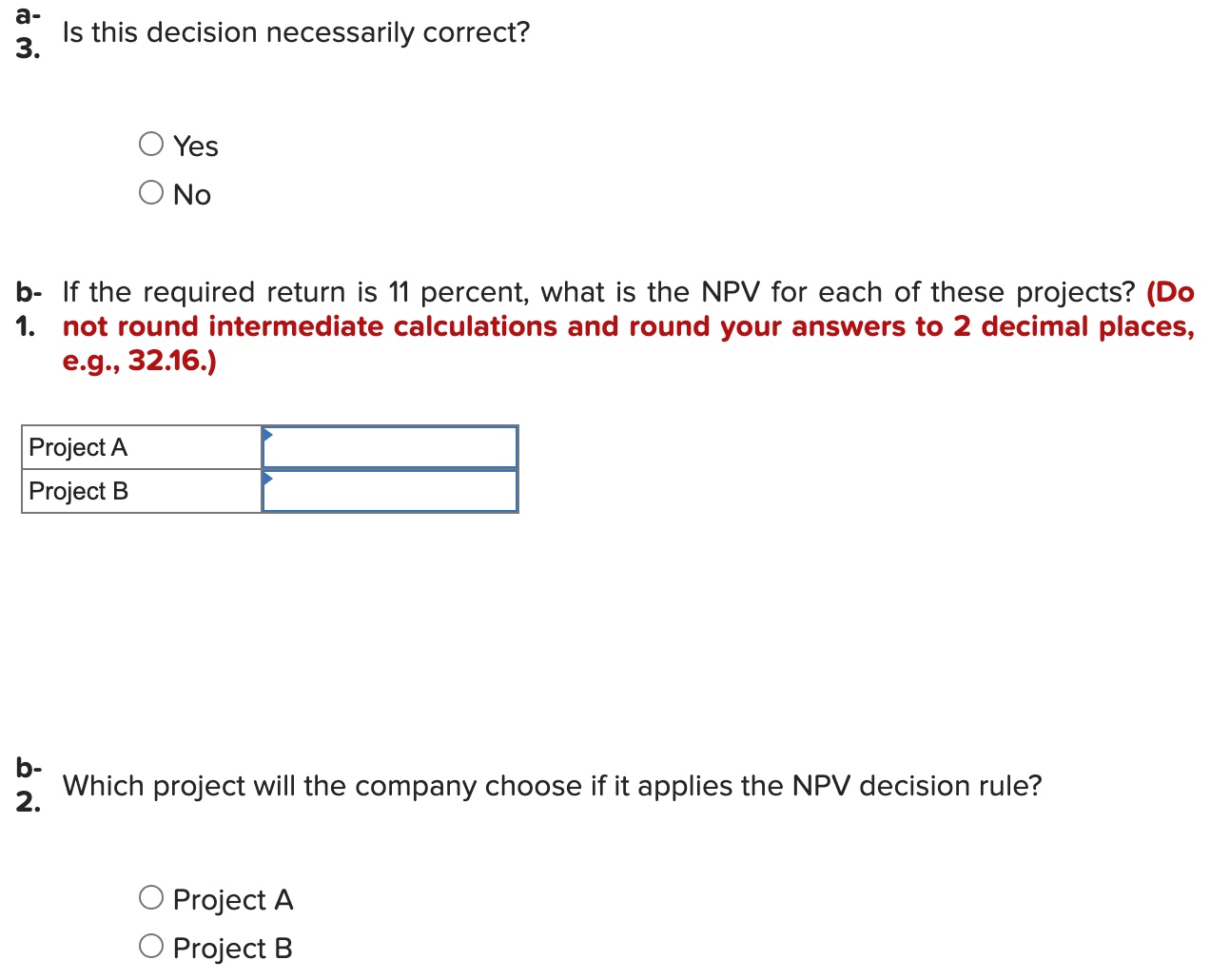 Solved S09-24 Multiple IRRs [LO5]a- Is this decision | Chegg.com