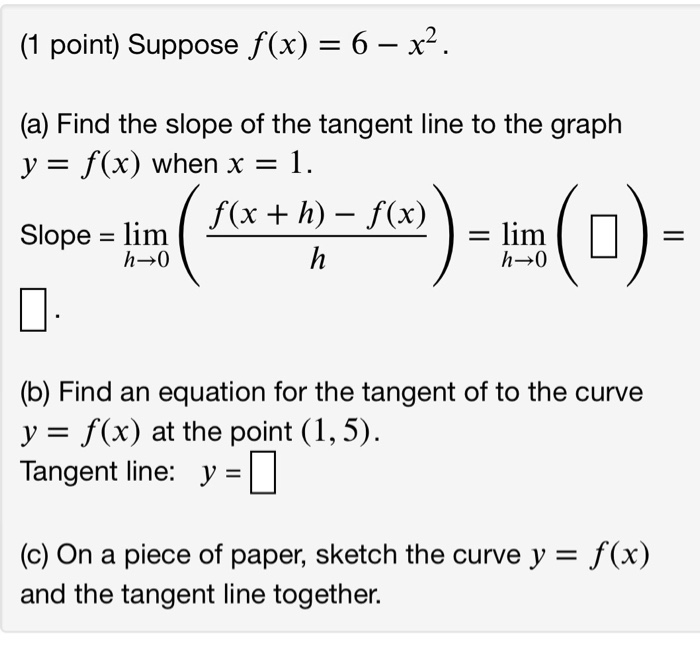 Solved (1 point) Consider the function y = g(x) =-x2 + 7x + | Chegg.com