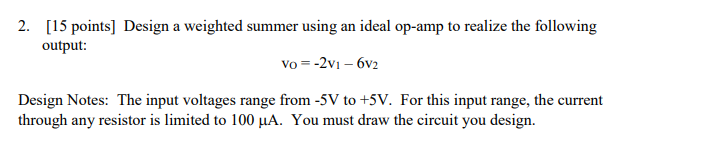Solved 2. [15 points] Design a weighted summer using an | Chegg.com