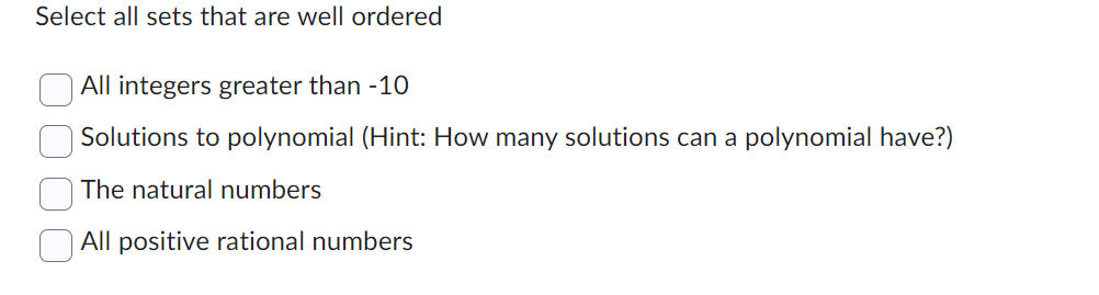 Solved Select all sets that are well ordered All integers | Chegg.com