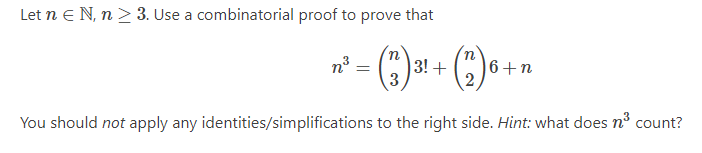 Solved Let n EN n > 3. Use a combinatorial proof to prove | Chegg.com