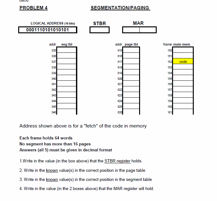 Solved PROBLEM 4 SEGMENTATION/PAGING STBR MAR LOGICAL | Chegg.com