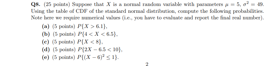 Solved Q8. (25 points) Suppose that X is a normal random | Chegg.com