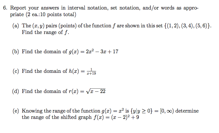 Solved 6. Report your answers in interval notation, set | Chegg.com