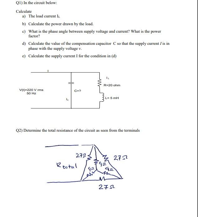 Solved Q1) In the circuit below: Calculate a) The load | Chegg.com