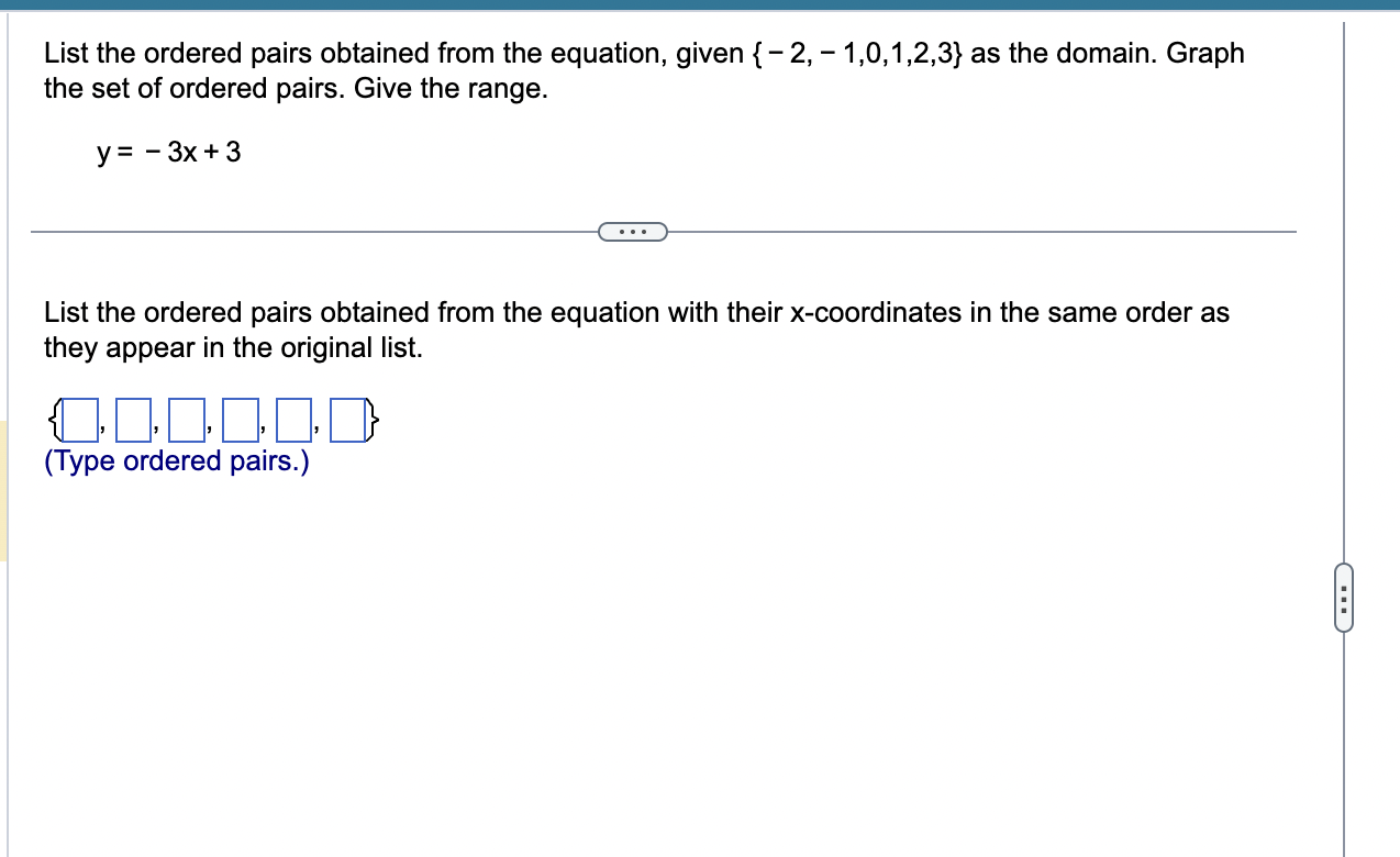 Solved List The Ordered Pairs Obtained From The Equation