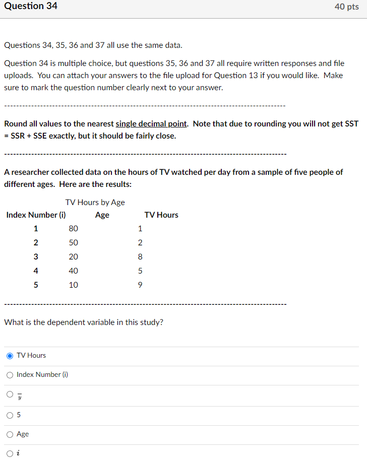 Solved Questions 34,35,36 and 37 all use the same data. | Chegg.com