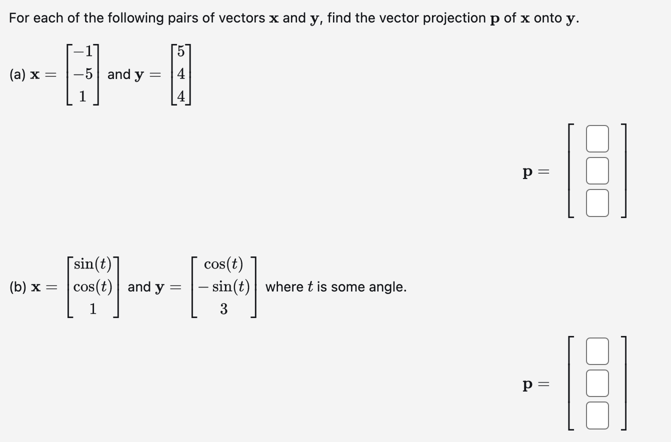 Solved For each of the following pairs of vectors x and y, | Chegg.com