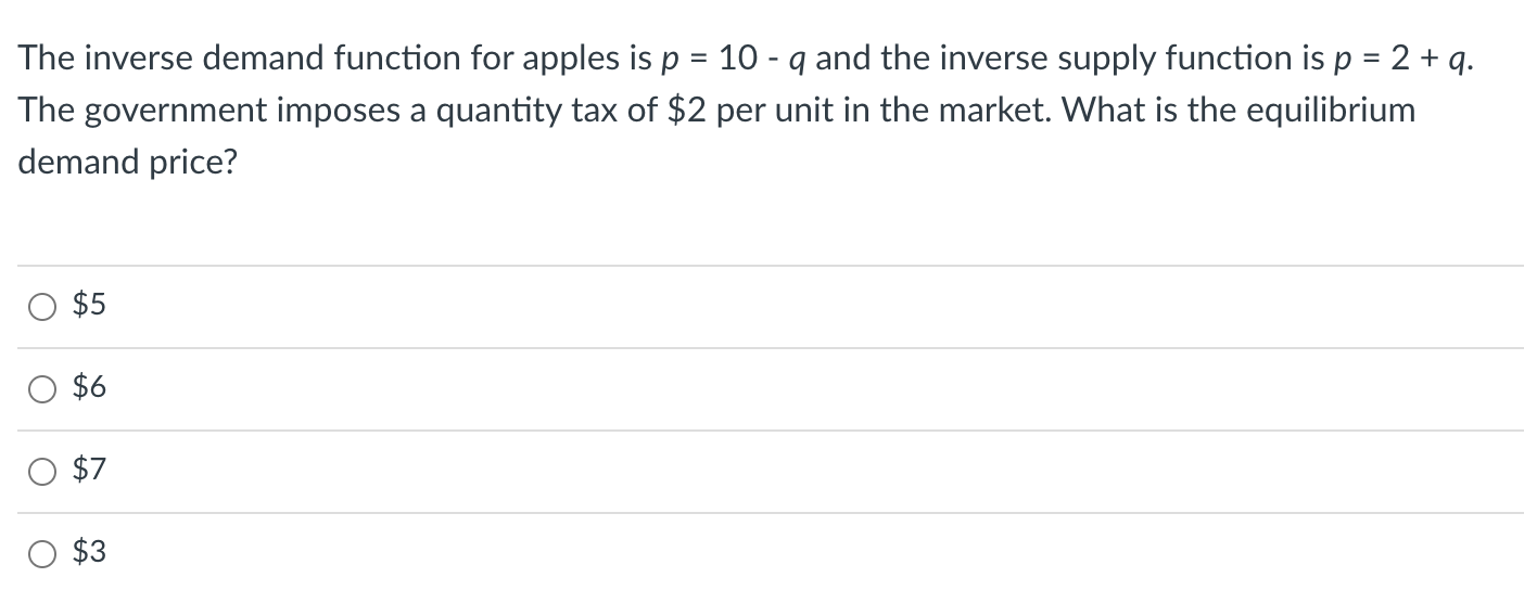 Solved The inverse demand function for apples is p = 10 - q | Chegg.com