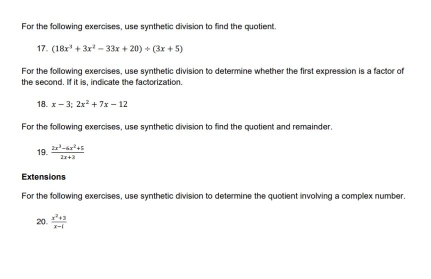 Solved For the following exercises, use synthetic division | Chegg.com