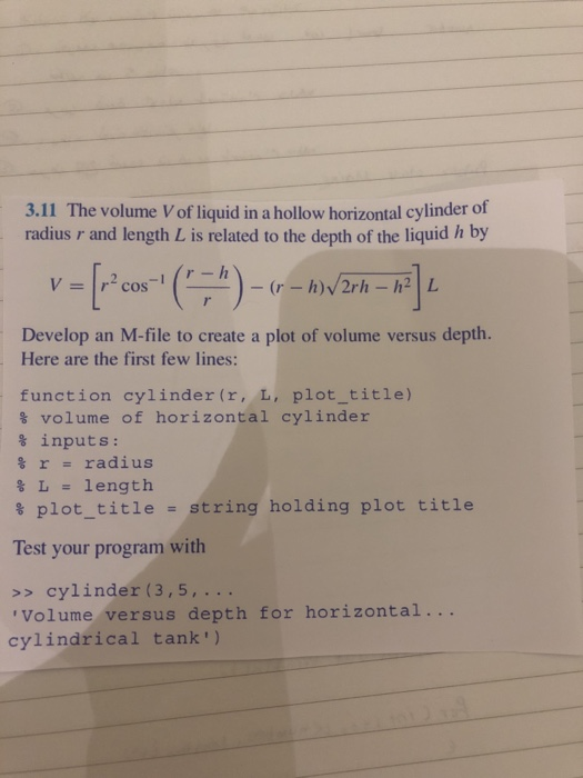 Solved 3.11 The volume V of liquid in a hollow horizontal | Chegg.com