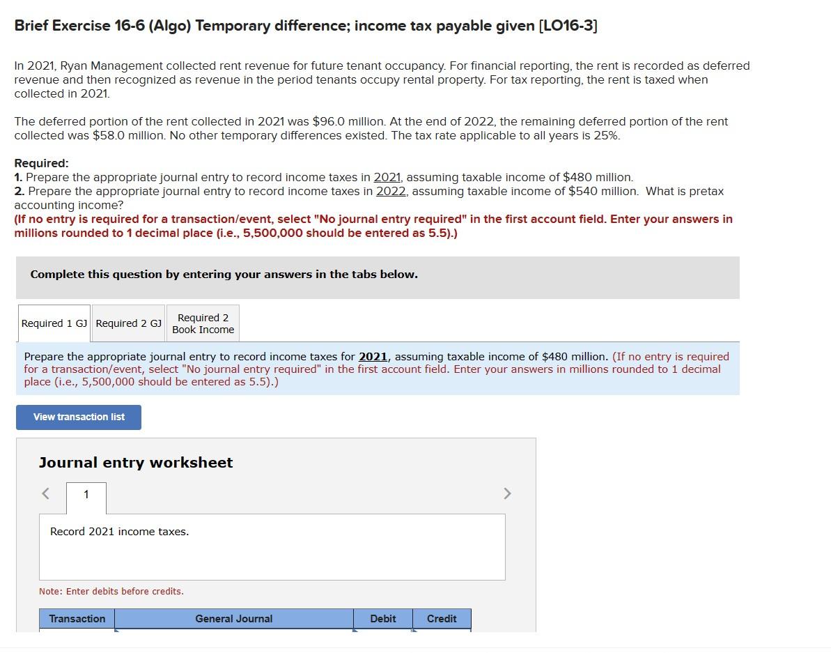 Solved Brief Exercise 16-6 (Algo) Temporary difference; | Chegg.com