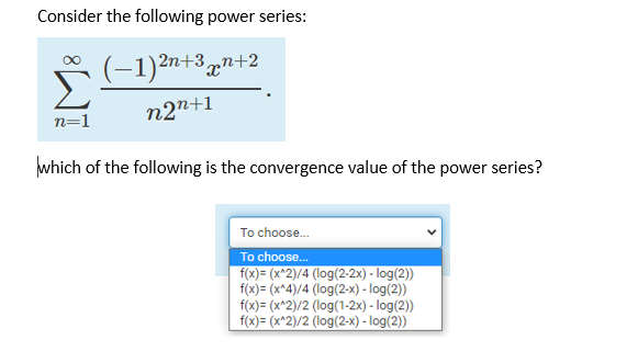 Solved Consider the following power series: (-1)2n+32n+2 n=1 | Chegg.com