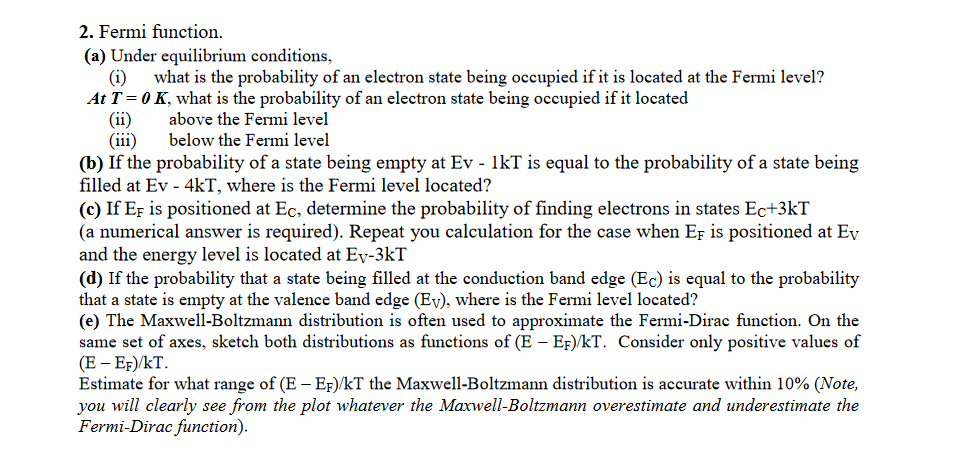 Solved 2. Fermi function (a) Under equilibrium conditions, | Chegg.com