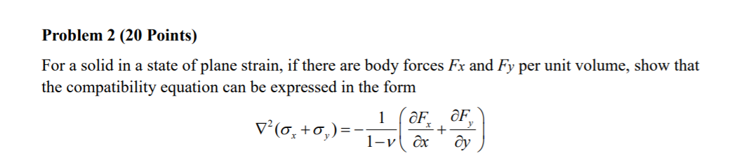 Solved For a solid in a state of plane strain, if there are | Chegg.com