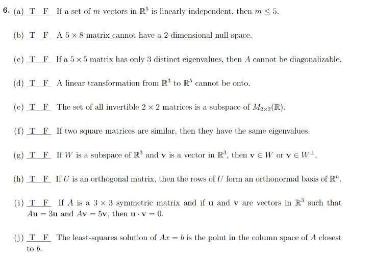 Solved 6. (a) TF If a set of m vectors in R5 is linearly | Chegg.com