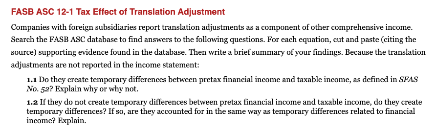 Solved a FASB ASC 12-1 Tax Effect of Translation Adjustment | Chegg.com