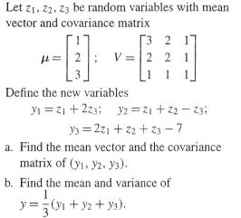 Solved Let z, Z2, Z3 be random variables with mean vector | Chegg.com