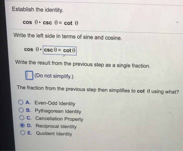 Solved Establish the identity. cos θ. csc θ= cot θ Write the | Chegg.com