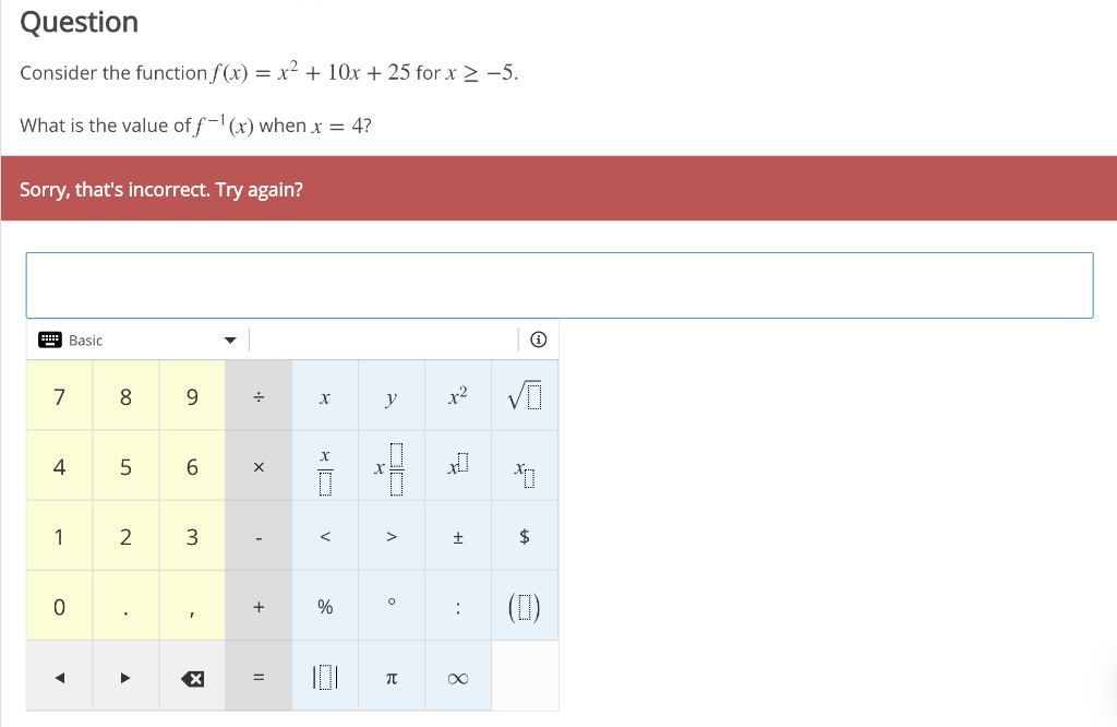 Solved Consider the function f(x)=x^2+10x+25 for x≥−5. What | Chegg.com