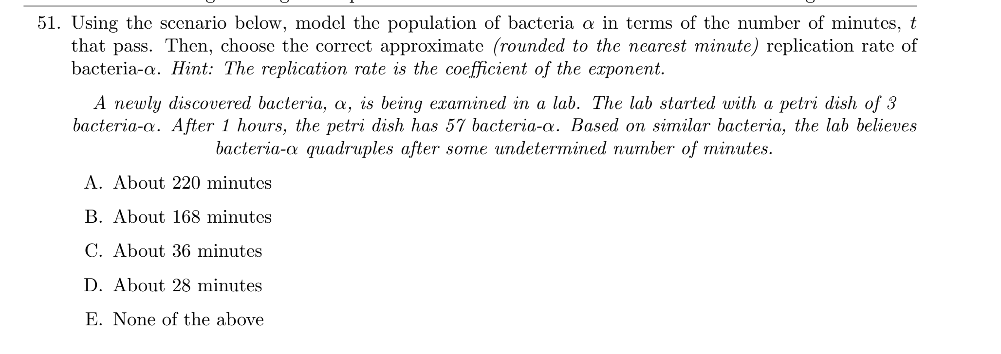 Solved 51. Using the scenario below, model the population of | Chegg.com