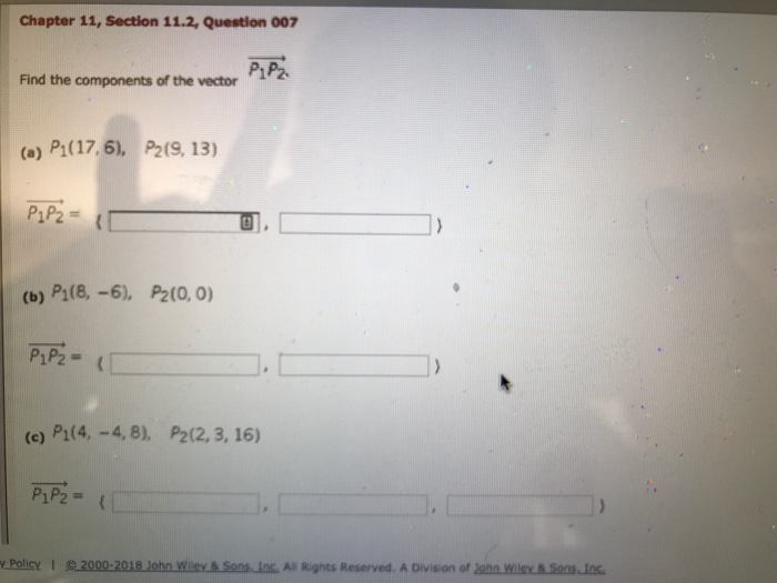 Solved Chapter 11, Section 11.2, Question 007 PiP2 Find the | Chegg.com