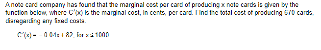 Solved A note card company has found that the marginal cost | Chegg.com