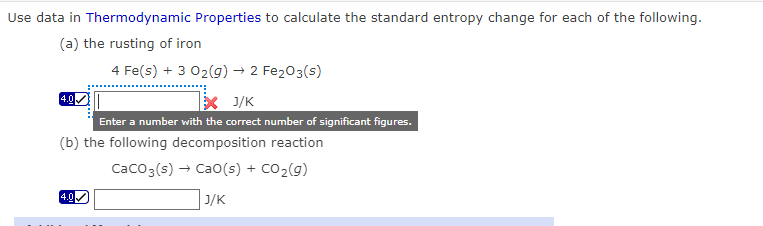 Solved Use data in Thermodynamic Properties to calculate the | Chegg.com