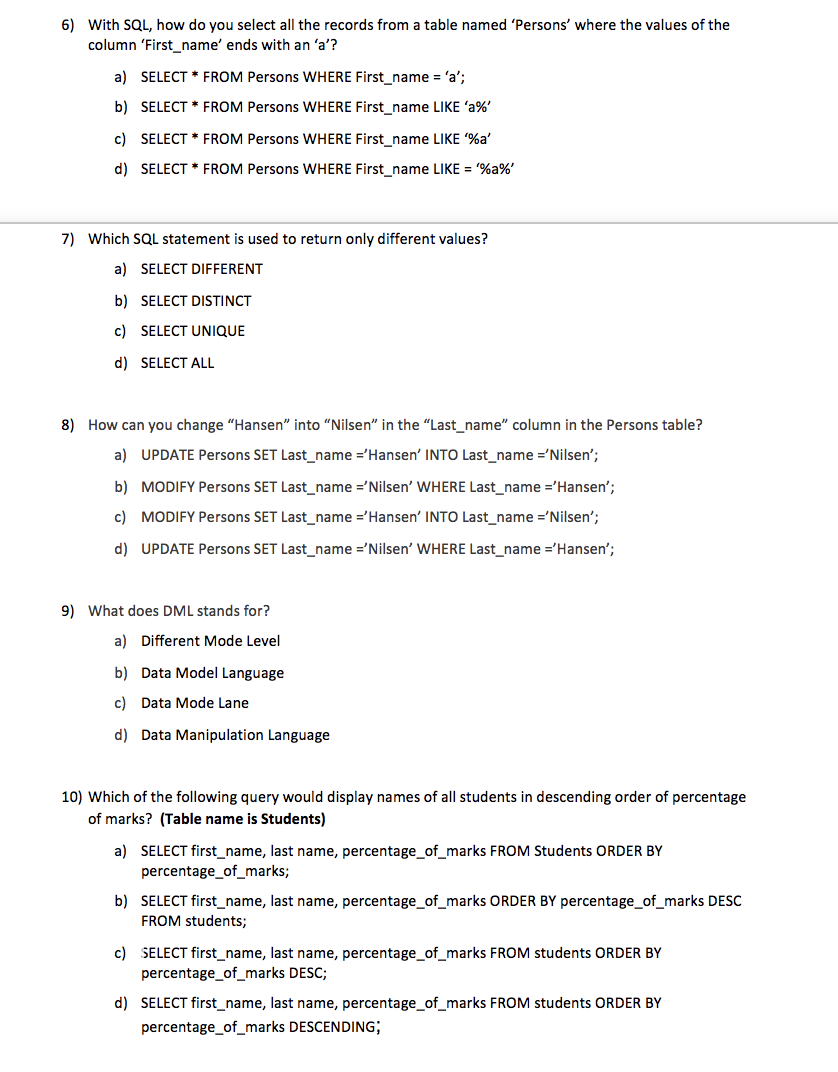 Solved 6 With SQL How Do You Select All The Records From A Chegg