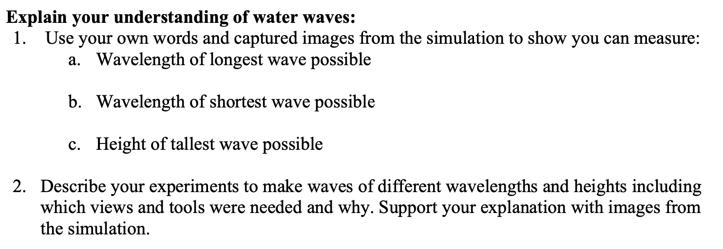 Explain your understanding of water waves: 1. Use | Chegg.com