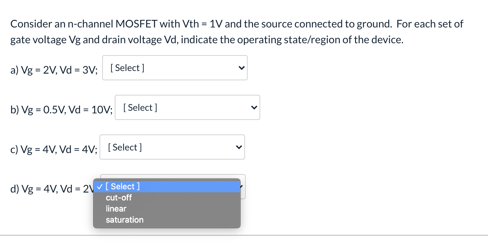 Solved Consider an n-channel MOSFET with Vth = 1V and the | Chegg.com