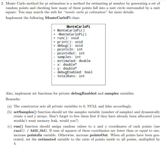 Solved 2. Monte Carlo method for pi estimation is a method | Chegg.com