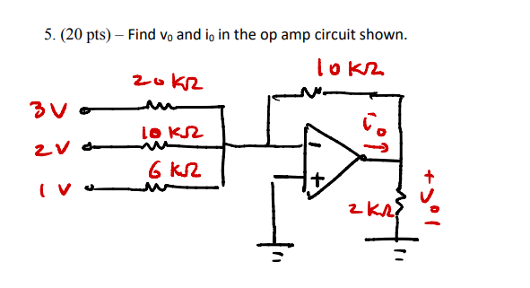 Solved 5. (20pts)− Find v0 and i0 in the op amp circuit | Chegg.com