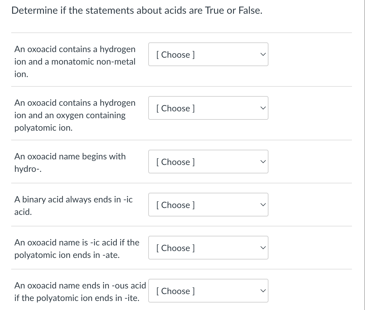 Solved Determine if the statements about binary acids are | Chegg.com