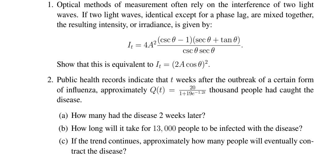 Solved 1. Optical methods of measurement often rely on the | Chegg.com