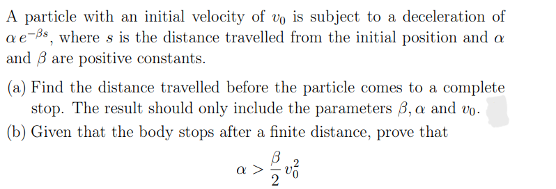 Solved A particle with an initial velocity of vo is subject | Chegg.com