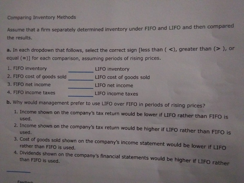 Solved Comparing Inventory Methods Assume that a firm | Chegg.com