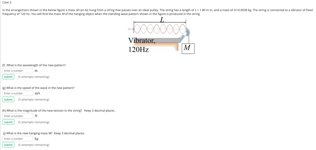 Solved Standing Waves on a string: fixed frequency, variable | Chegg.com