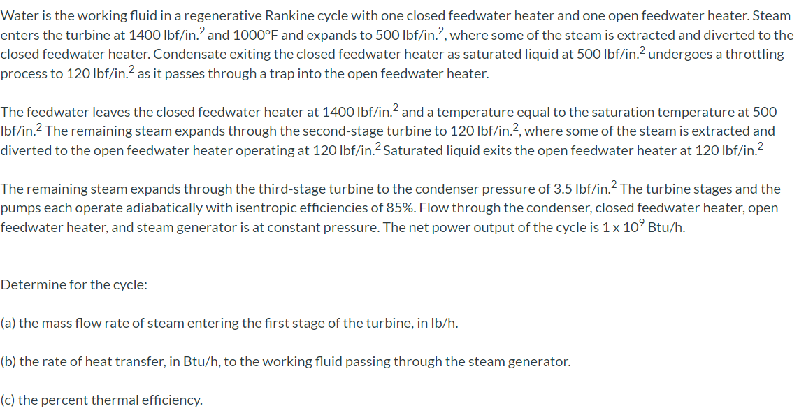 Solved Water is the working fluid in a regenerative Rankine | Chegg.com