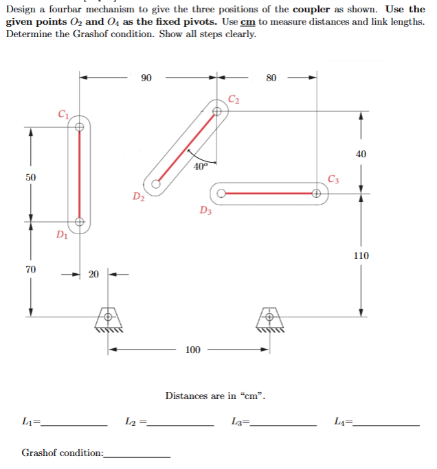 Solved Design a fourbar mechanism to give the three | Chegg.com
