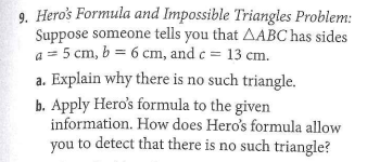 Solved 9. Hero's Formula and Impossible Triangles Problem: | Chegg.com