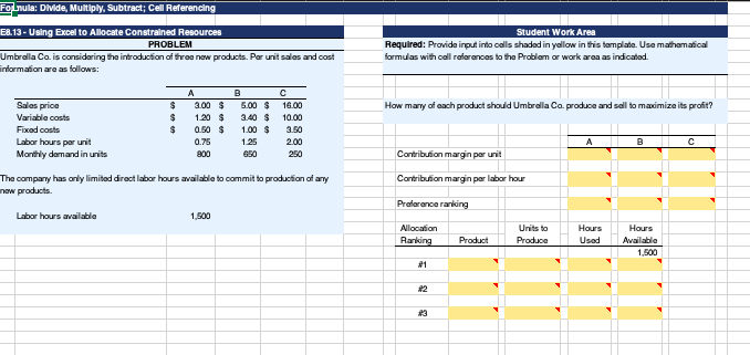Solved Fo_nula: Divide, Multiply. Subtract; Cell Referencing | Chegg.com